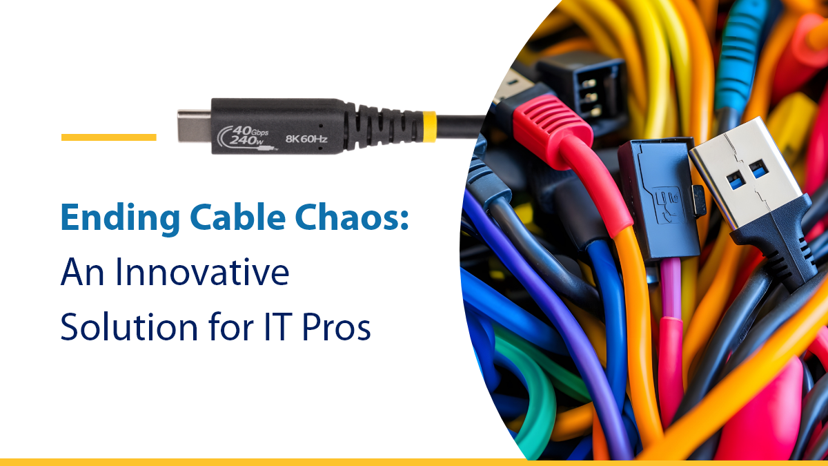 Ending Cable Chaos: An Innovative Solution for IT Pros
